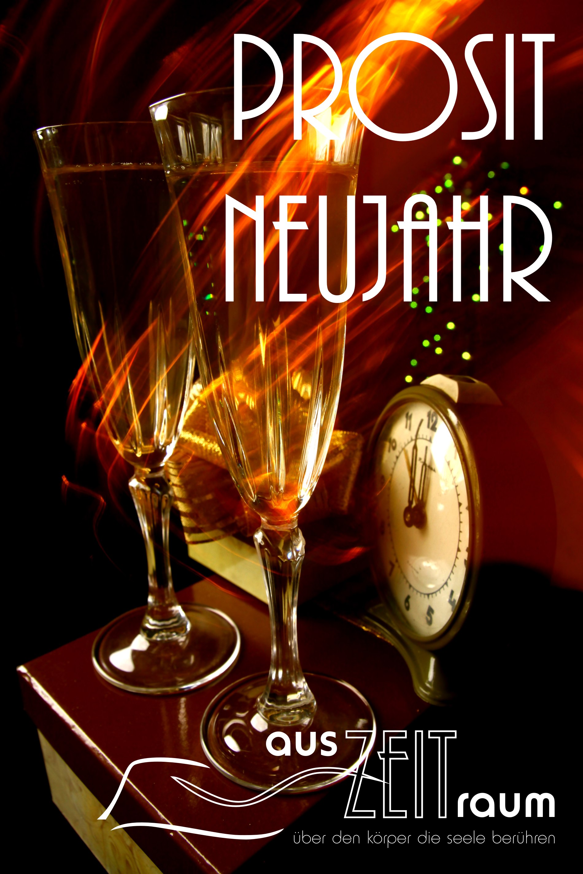 Prosit Neujahr! - Auszeitraum Prosit Neujahr! - Auszeitraum